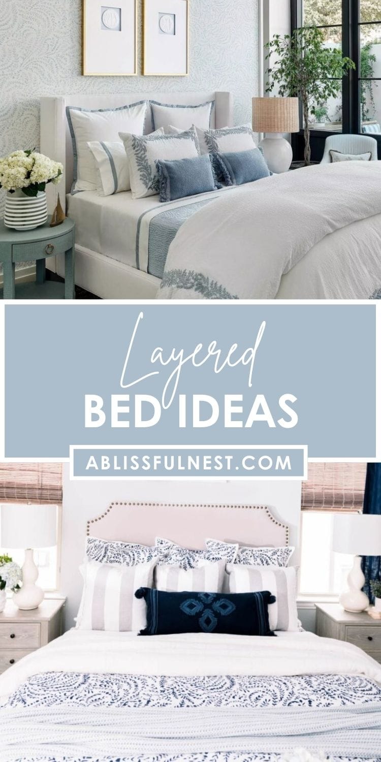 Layered Bed Ideas |- A Blissful Nest