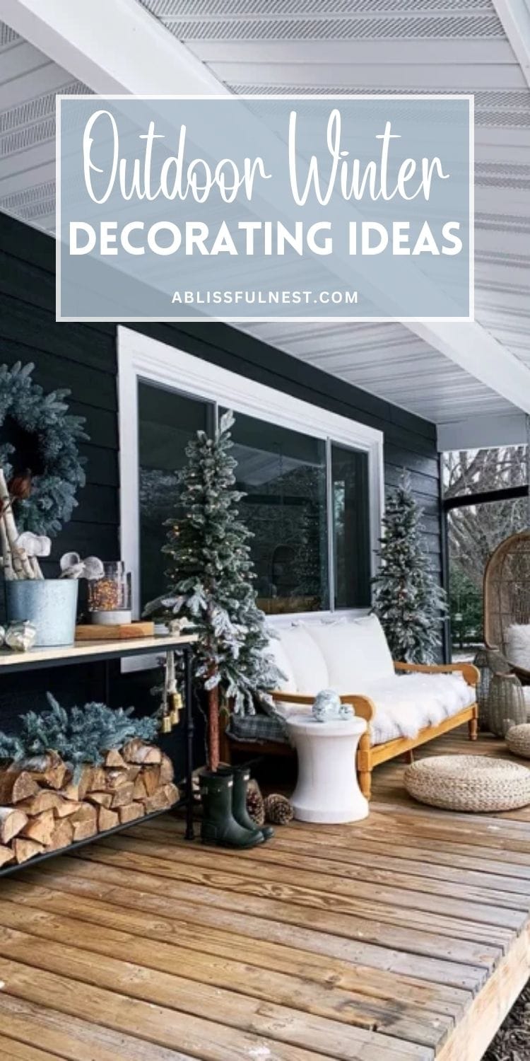 Outdoor Winter Decorating Ideas | A Blissful Nest