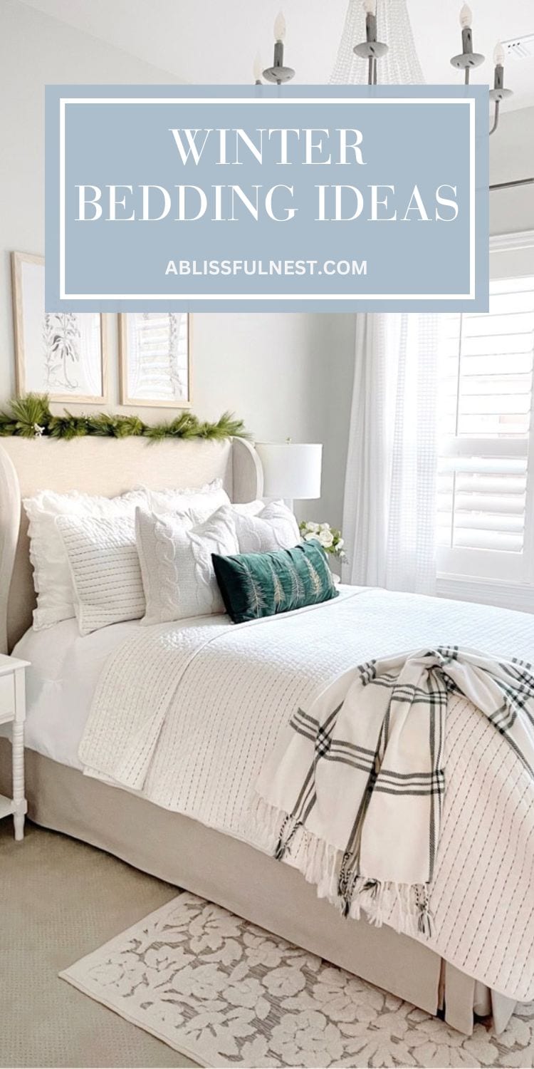 Winter Bedding Ideas | A Blissful Nest
