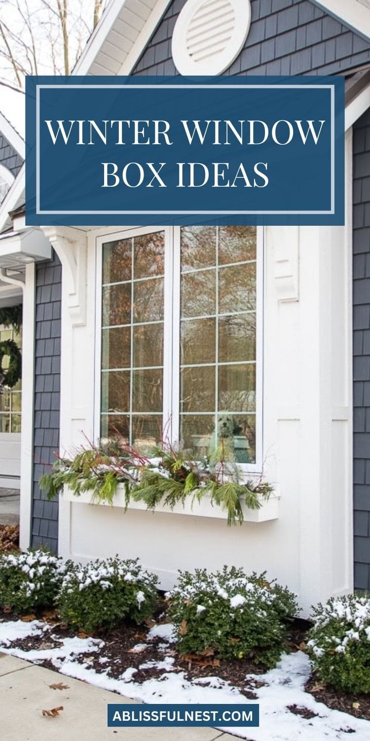 Winter Window Box Ideas | A Blissful Nest