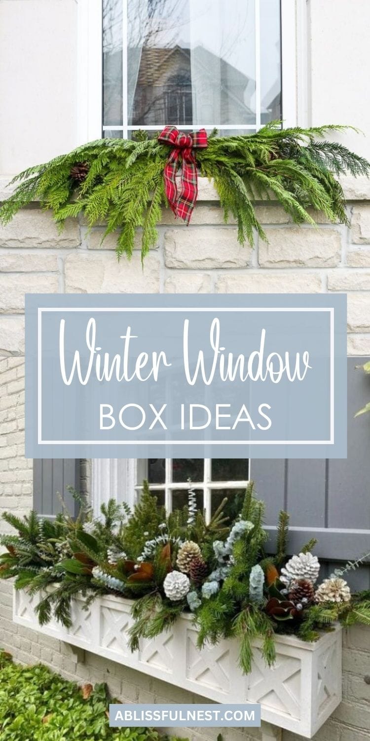 Winter Window Box Ideas | A Blissful Nest