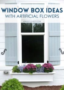 Window Box Ideas With Artificial Flowers | A Blissful Nest