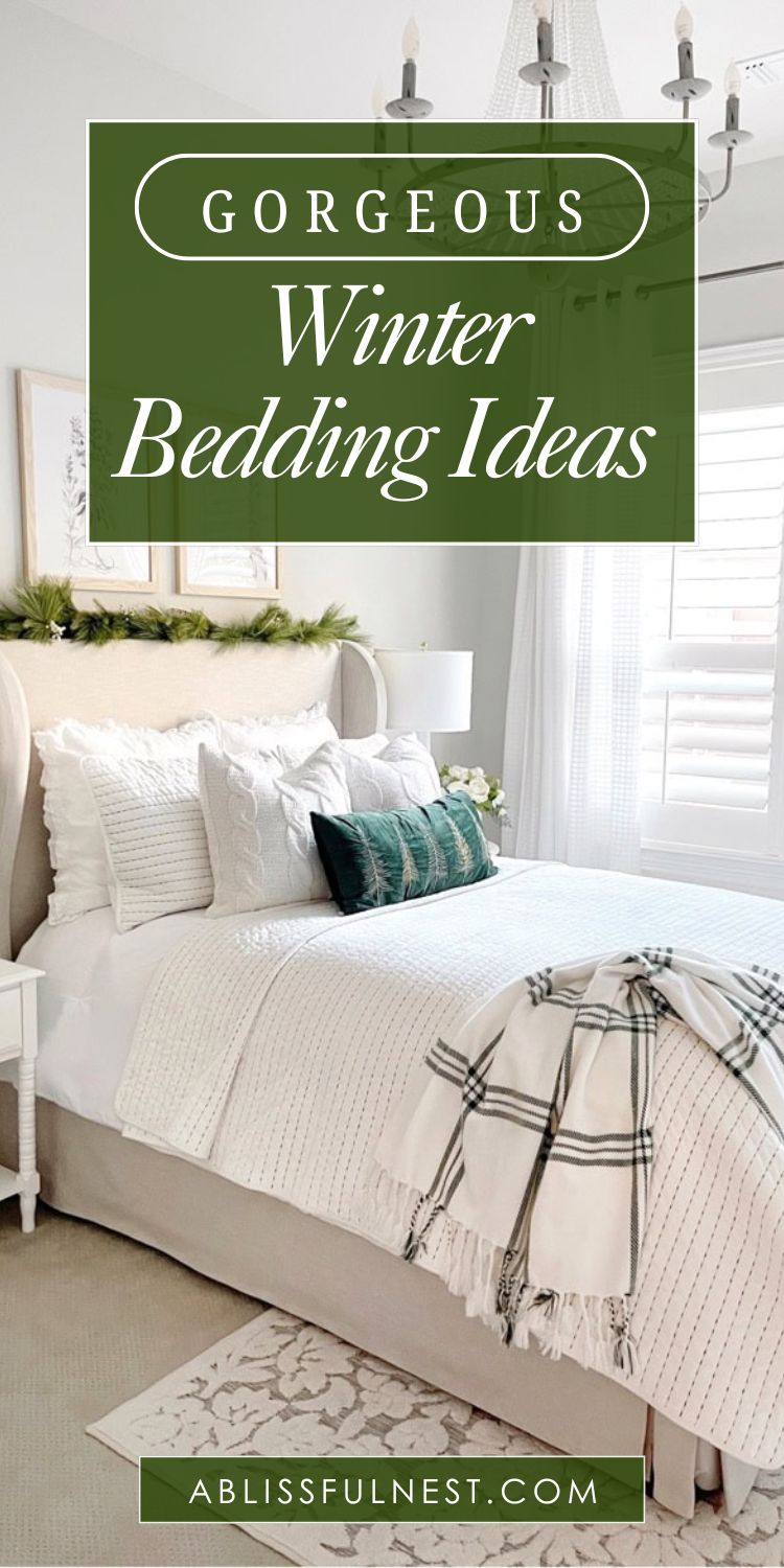 Winter Bedding Ideas | A Blissful Nest