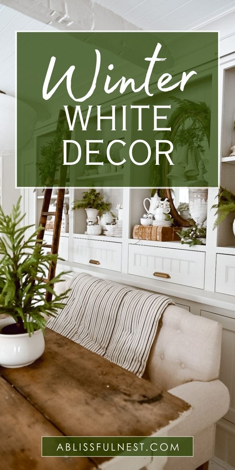 Winter White Decor | A Blissful Nest