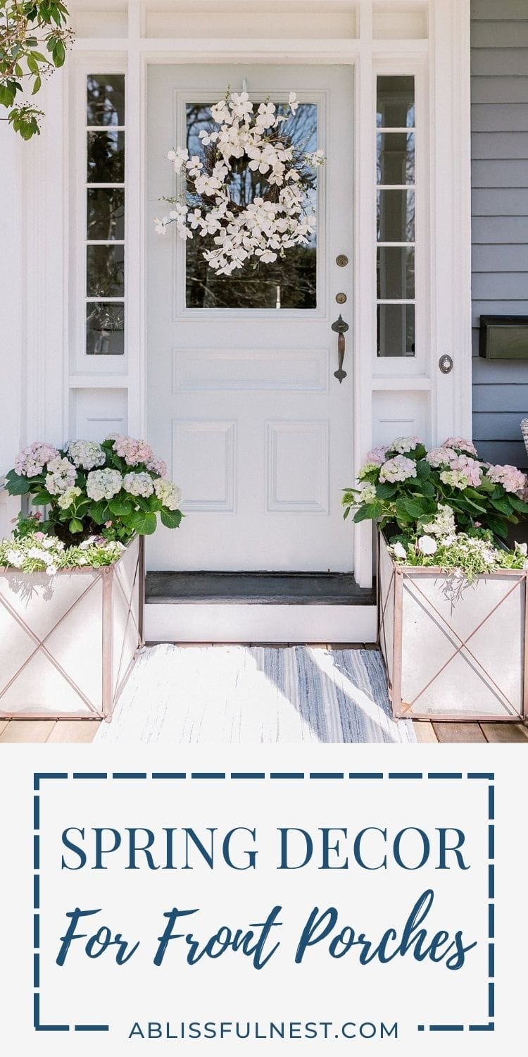 Spring Decor For Front Porches | A Blissful Nest
