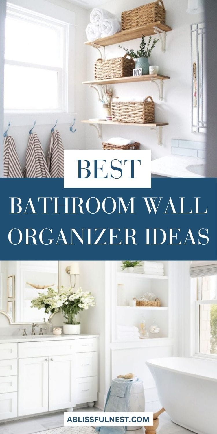 Bathroom Wall Organizer Ideas | A Blissful Nest