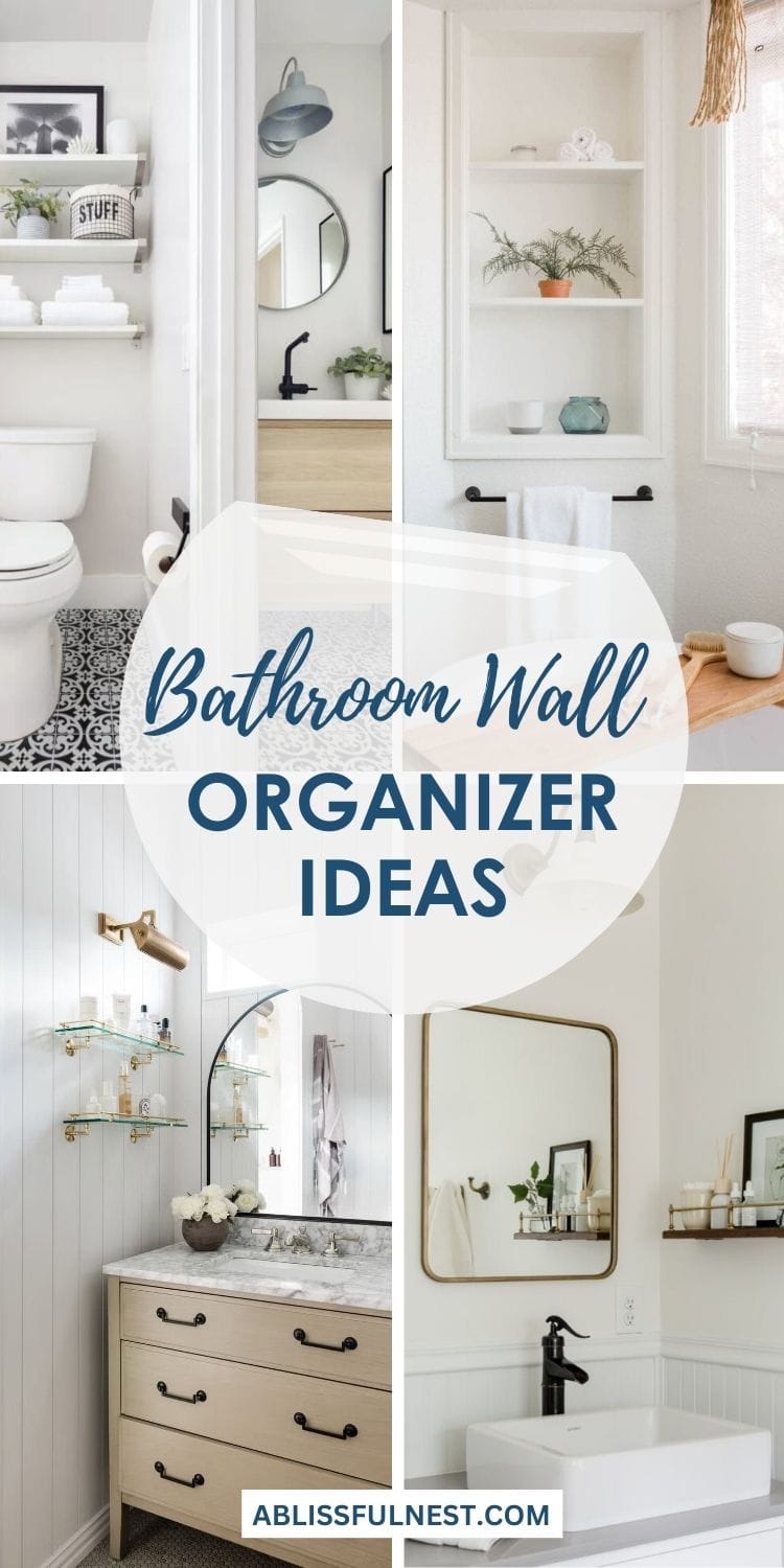 Bathroom Wall Organizer Ideas | A Blissful Nest