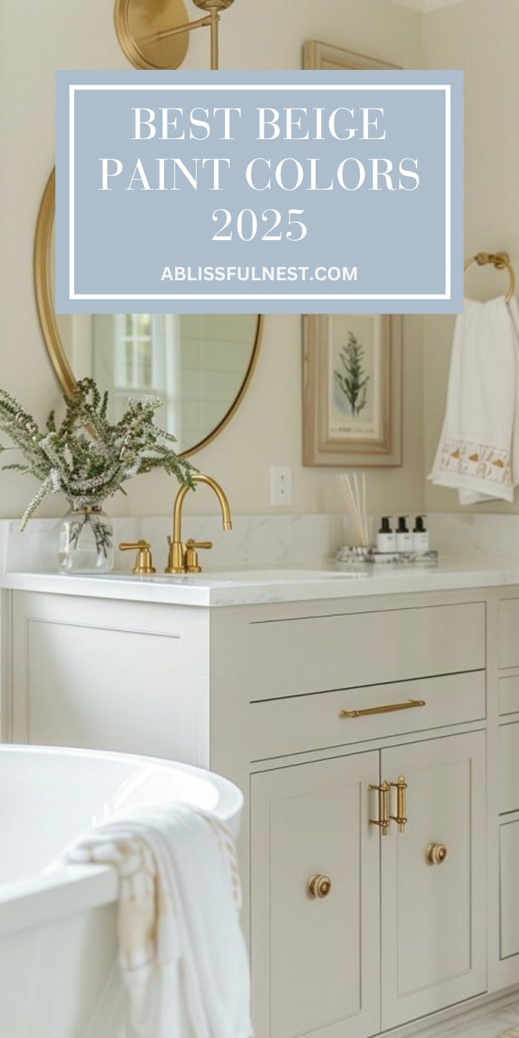 Best Beige Paint Colors 2025 | A Blissful Nest