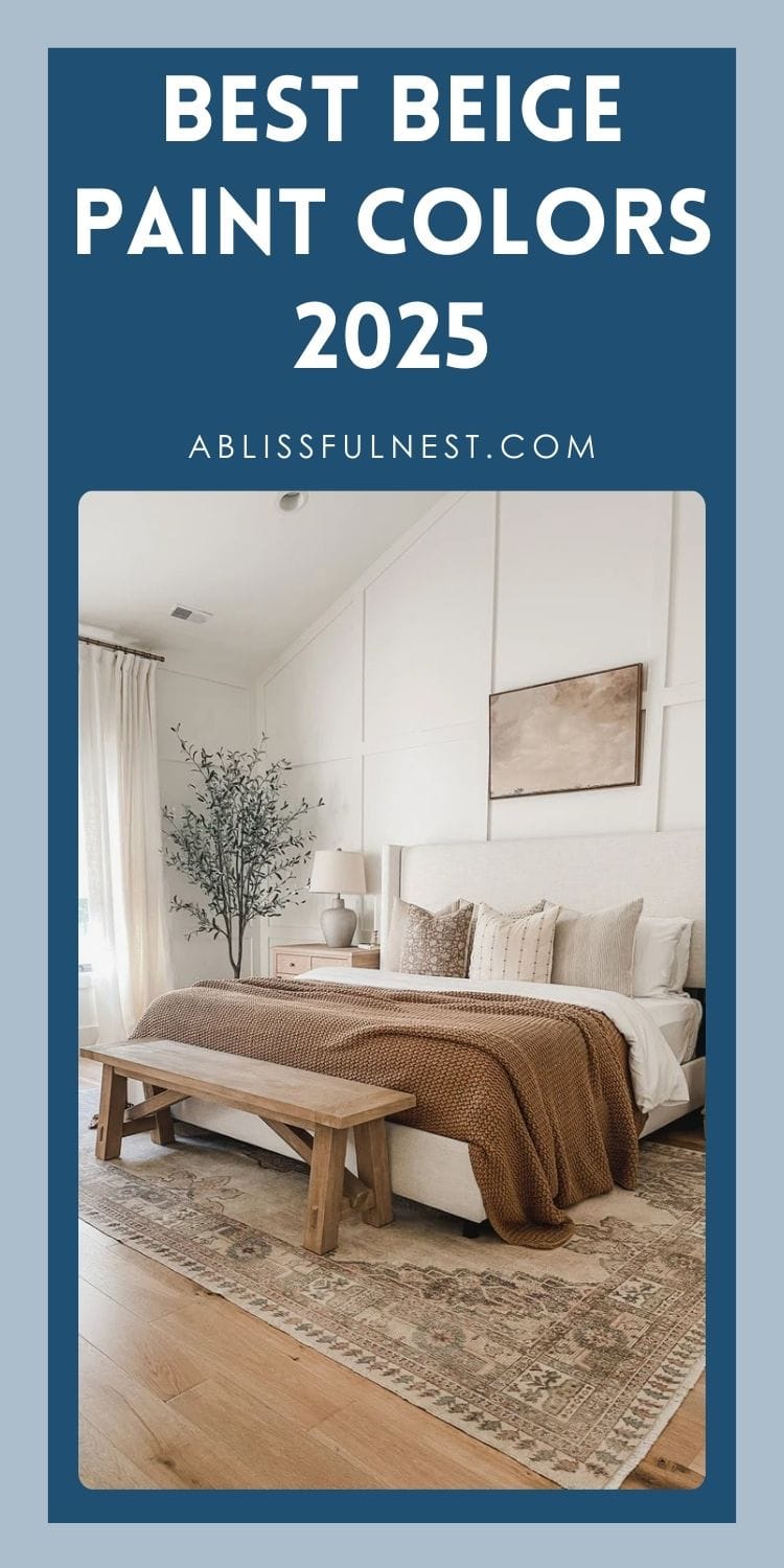 Best Beige Paint Colors 2025 | A Blissful Nest