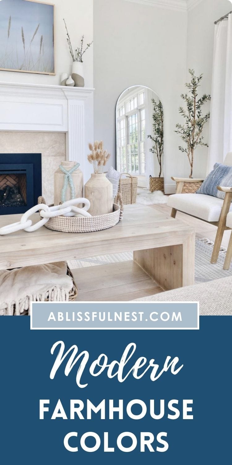 Modern Farmhouse Colors | A Blissful Nest