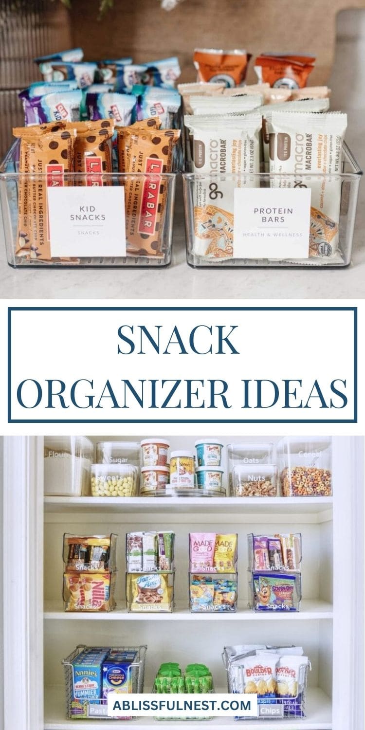 Snack Organizer Ideas | A Blissful Nest