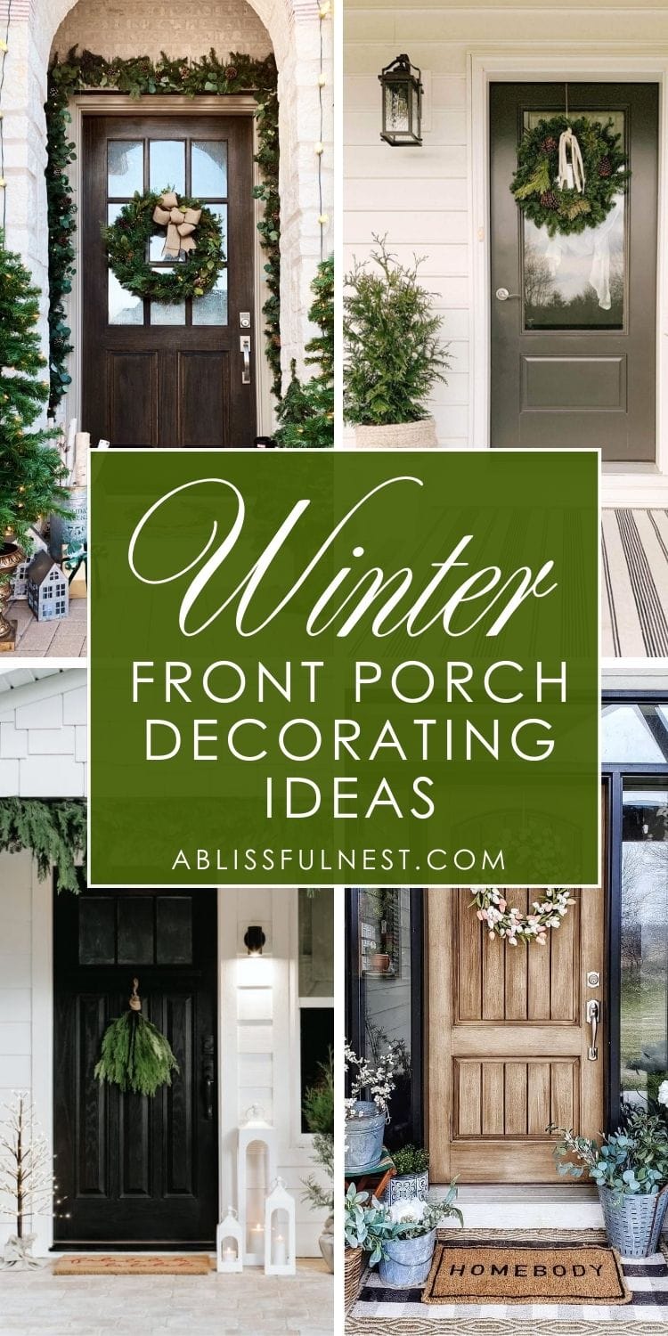 Winter Front Porch Decorating Ideas | A Blissful Nest