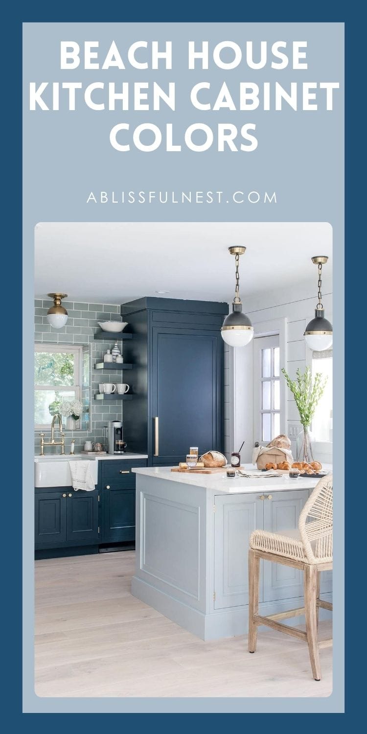 Beach House Kitchen Cabinet Colors | A Blissful Nest