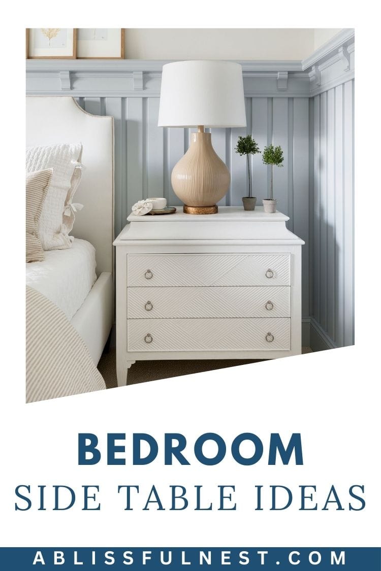 Bedroom Side Table Ideas | A Blissful Nest