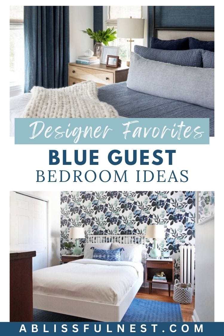 Blue Guest Bedroom Ideas | A Blissful Nest