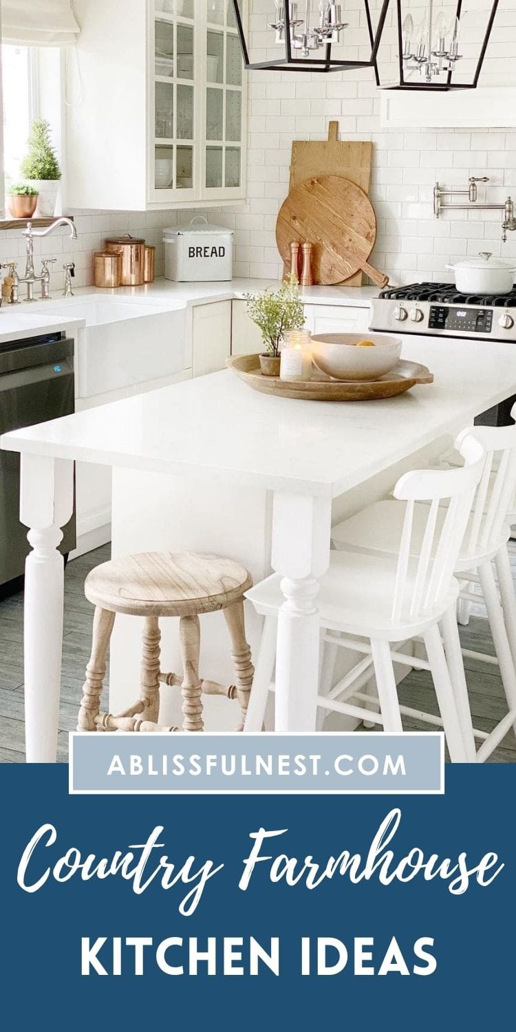 Country Farmhouse Kitchen Ideas | A Blissful Nest
