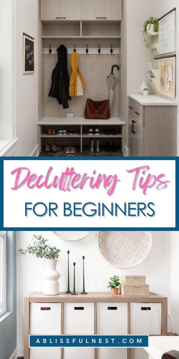 Decluttering Tips For Beginners | A Blissful Nest