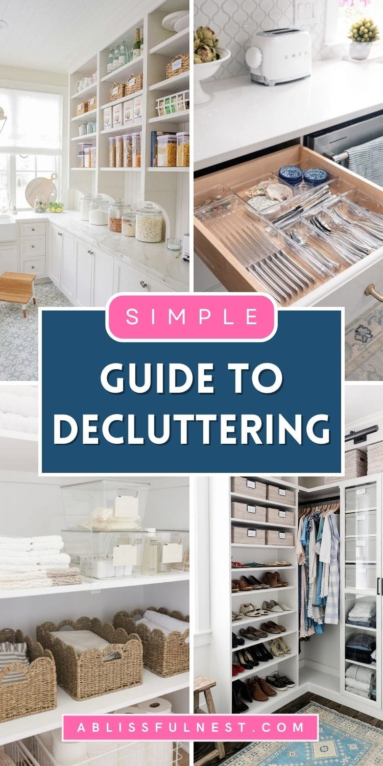 Guide To Decluttering | A Blissful Nest
