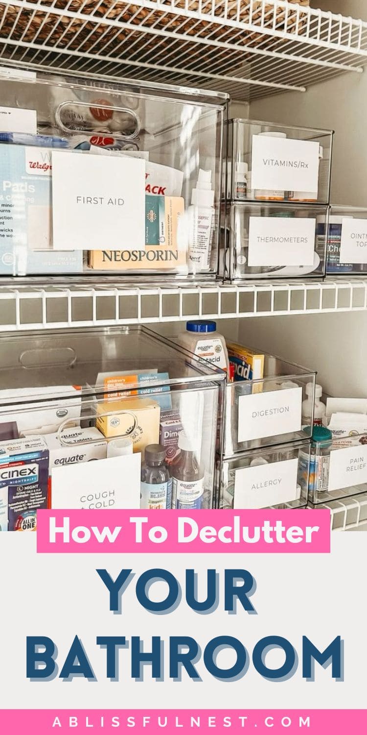 How To Declutter Your Bathroom | A Blissful Nest