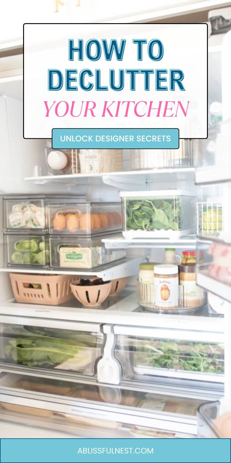How To Declutter Your Kitchen | A Blissful Nest