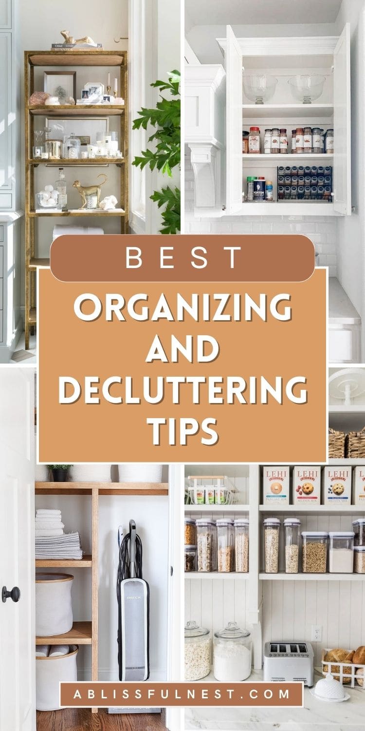 Organizing And Decluttering Tips | A Blissful Nest