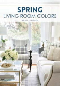 Spring Living Room Colors | A Blissful Nest
