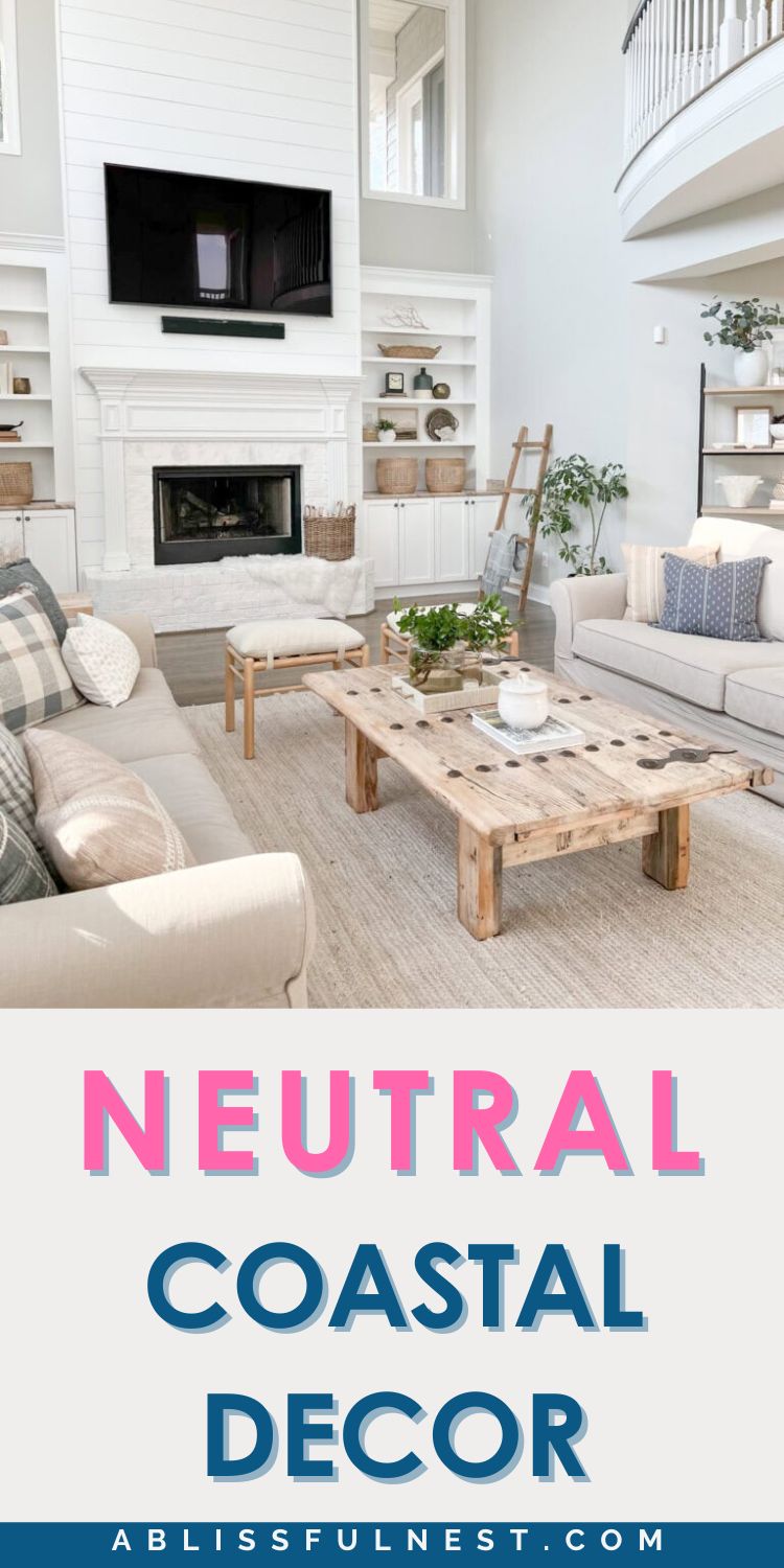 Neutral Coastal Decor | A Blissful Nest