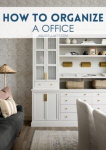 How To Organize A Office | A Blissful Nest