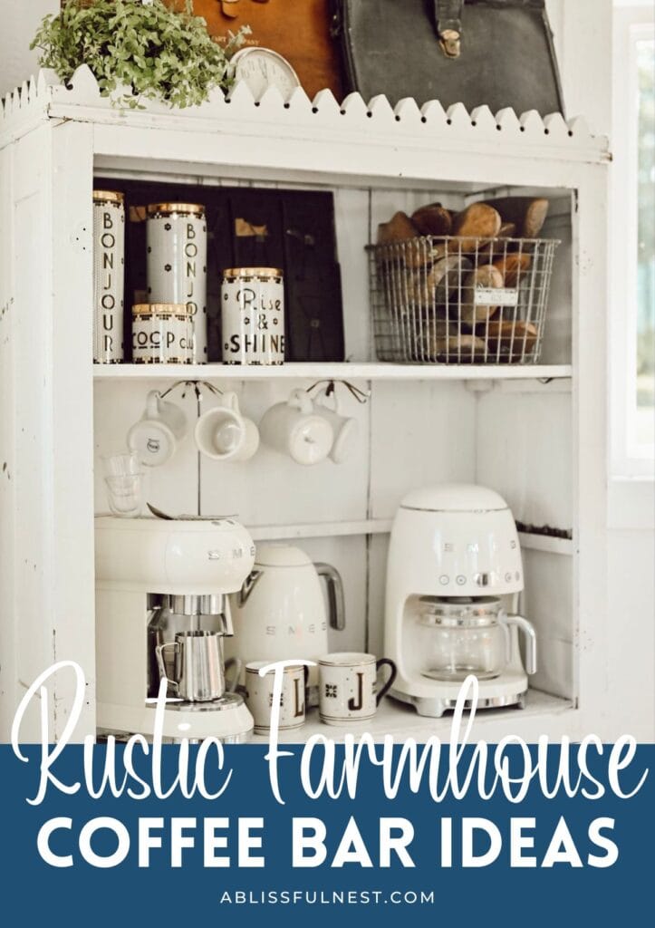Rustic Farmhouse Coffee Bar Ideas | A Blissful Nest