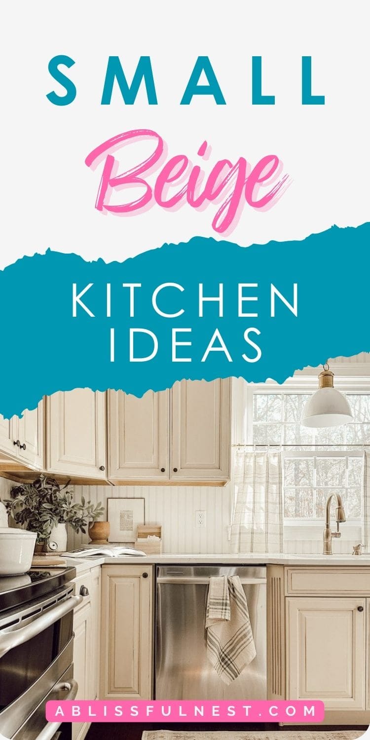 Small Beige Kitchen Ideas | A Blissful Nest