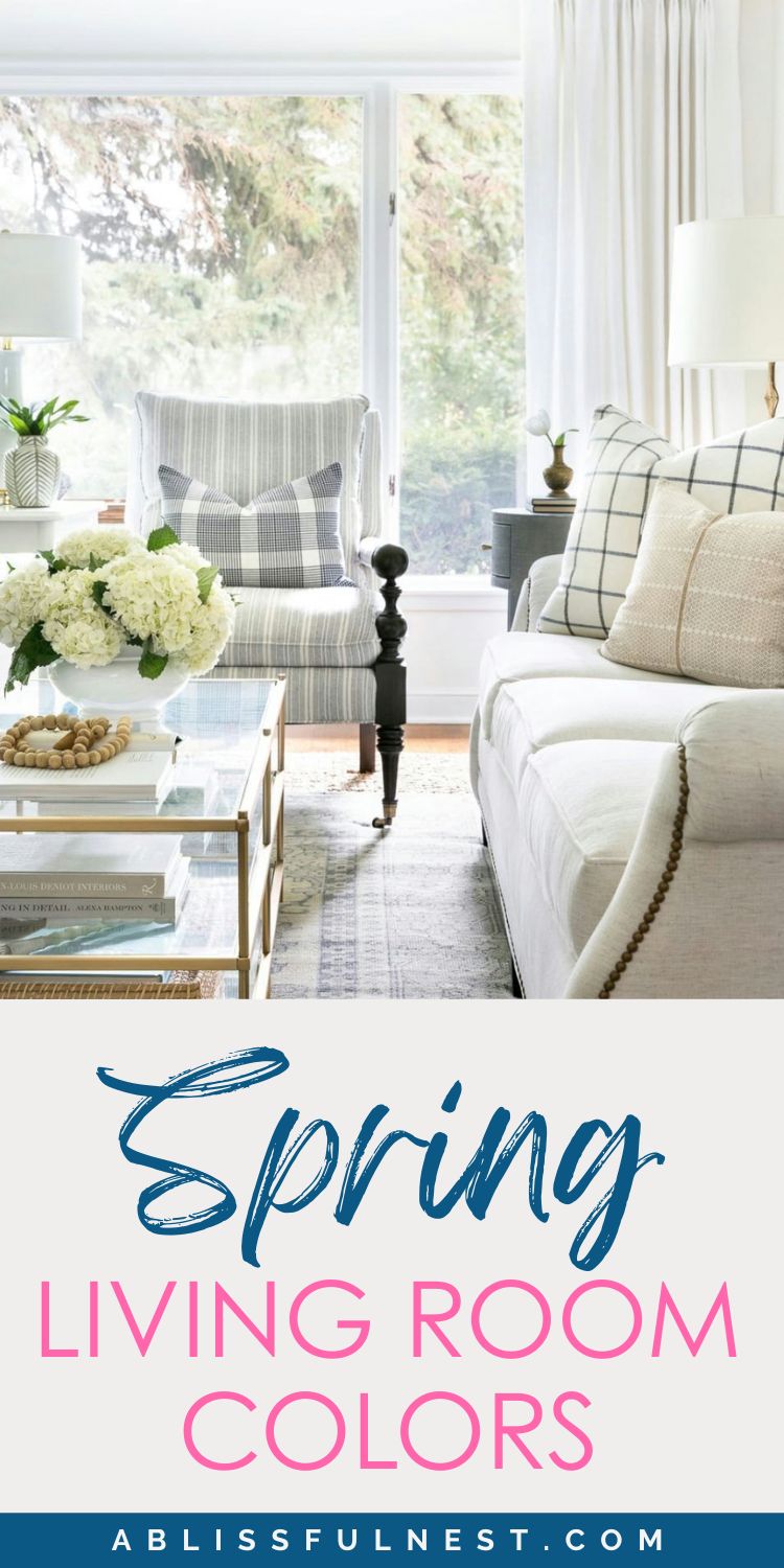 Spring Living Room Colors | A Blissful Nest