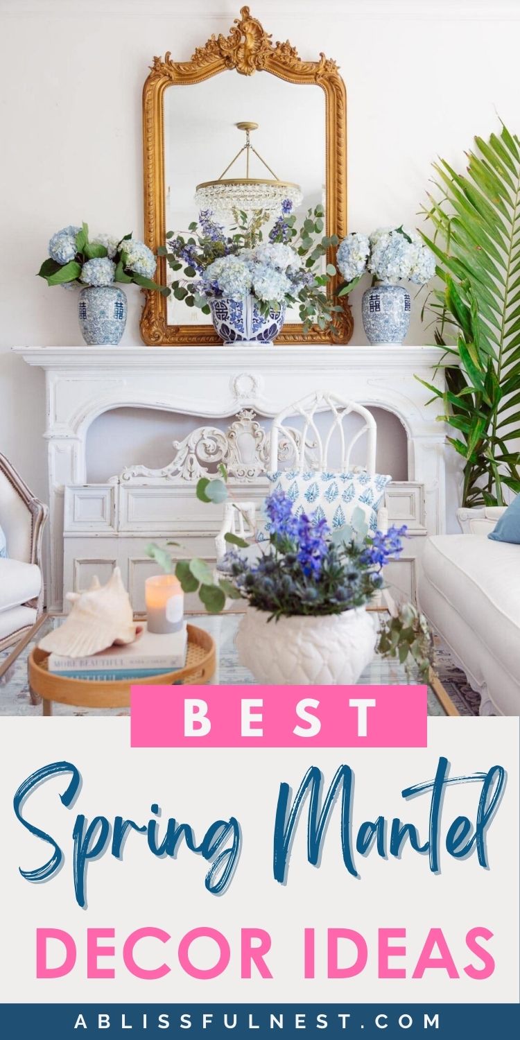 Spring Mantel Decor Ideas | A Blissful Nest