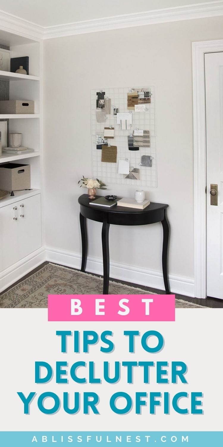 Tips To Declutter Your Office | A Blissful Nest