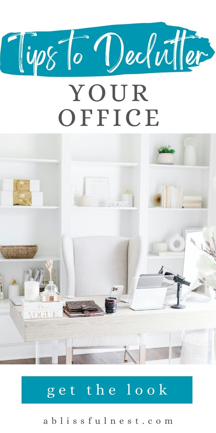 Tips To Declutter Your Office | A Blissful Nest