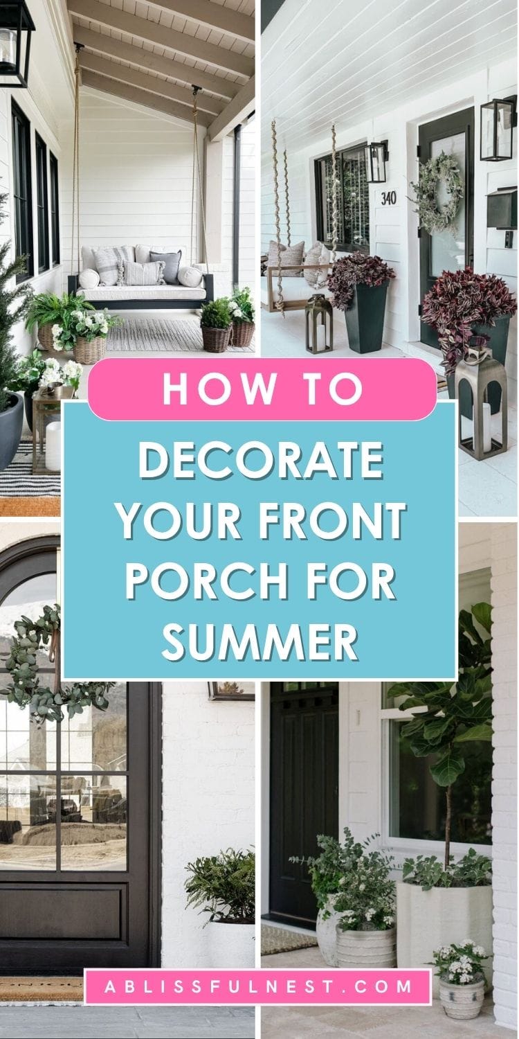 How To Decorate Your Front Porch For Summer | A Blissful Nest