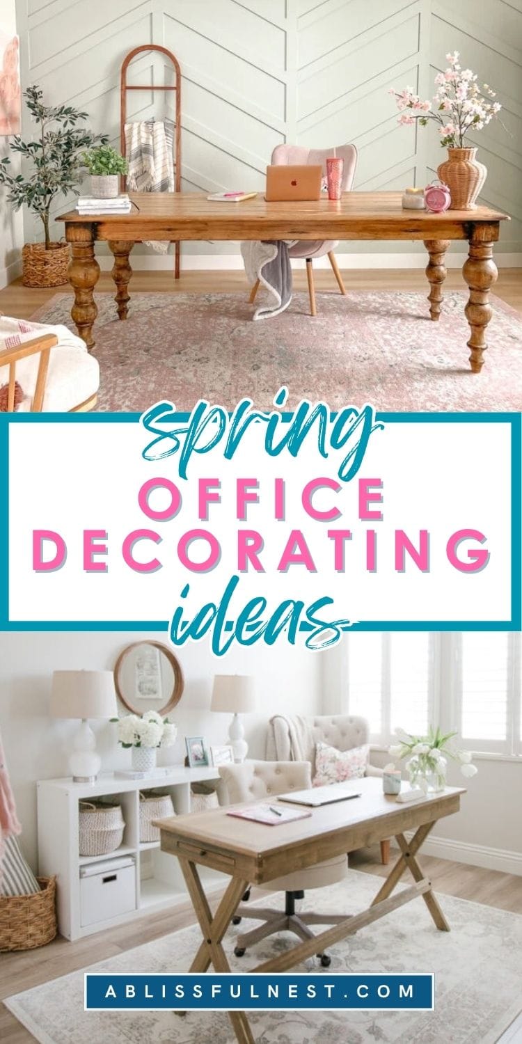Spring Office Decorating Ideas | A Blissful Nest
