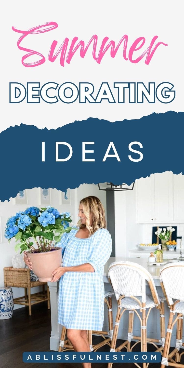 Summer Decorating Ideas | A Blissful Nest