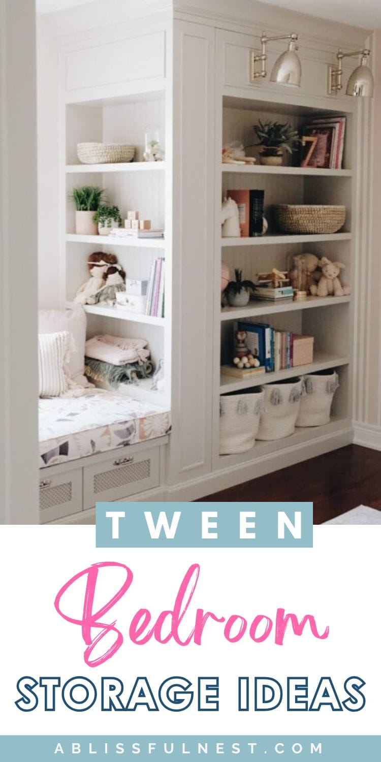Tween Bedroom Storage Ideas | A Blissful Nest