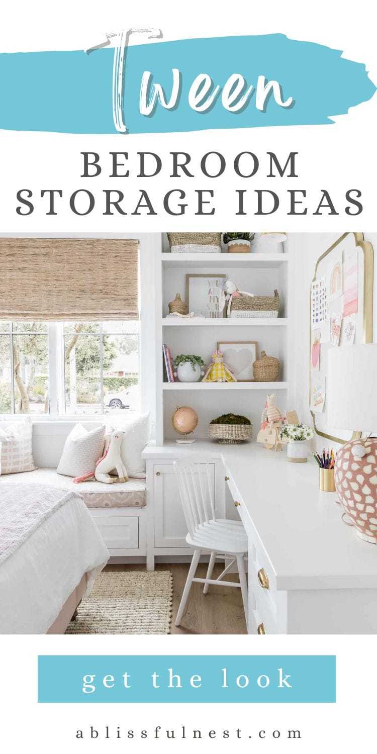 Tween Bedroom Storage Ideas | A Blissful Nest