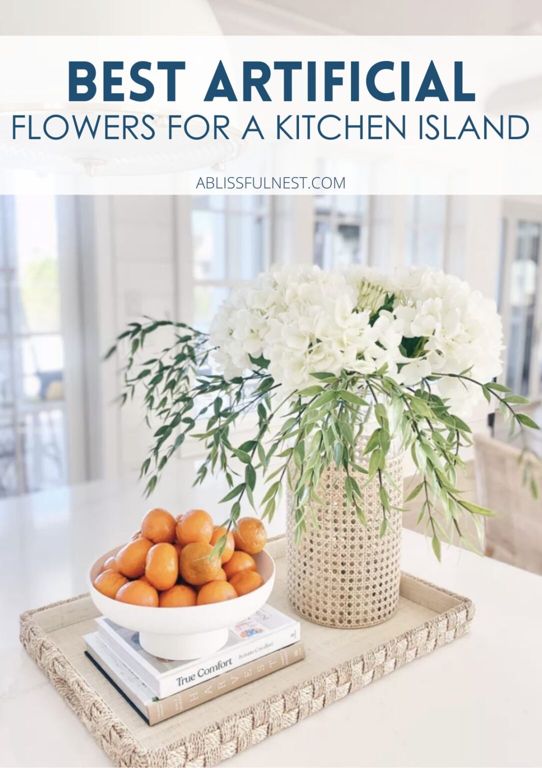 Best Artificial Flowers For A Kitchen Island | A Blissful Nest