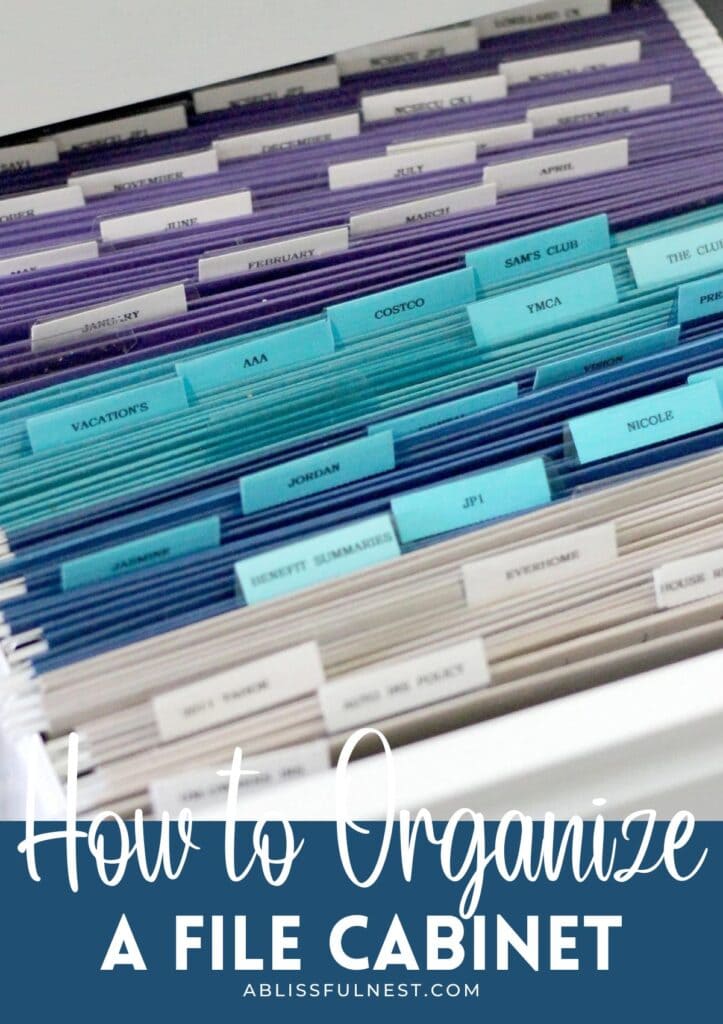 How To Organize A File Cabinet | A Blissful Nest