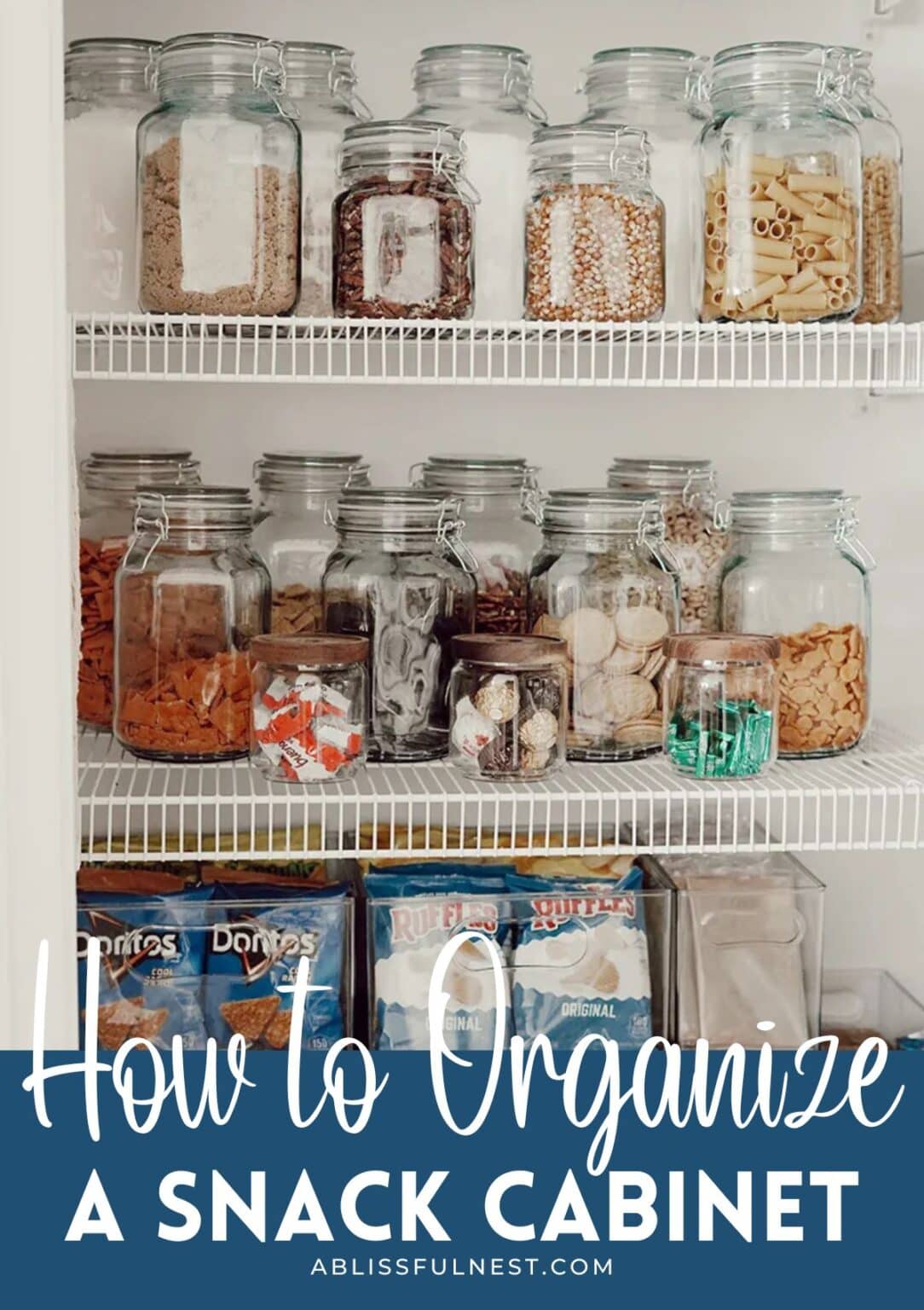 How To Organize A Snack Cabinet | A Blissful Nest