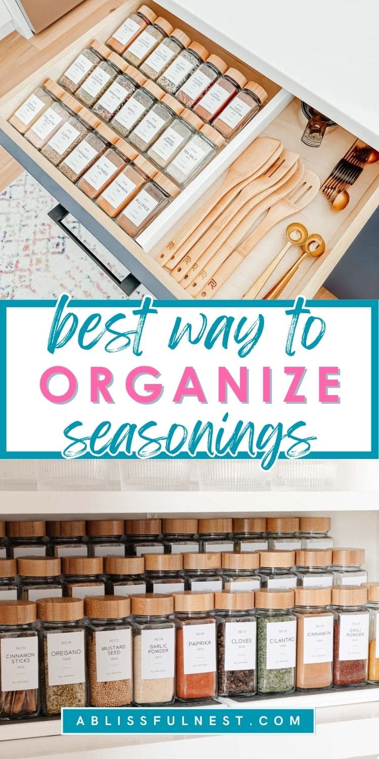 Best Way To Organize Seasonings | A Blissful Nest