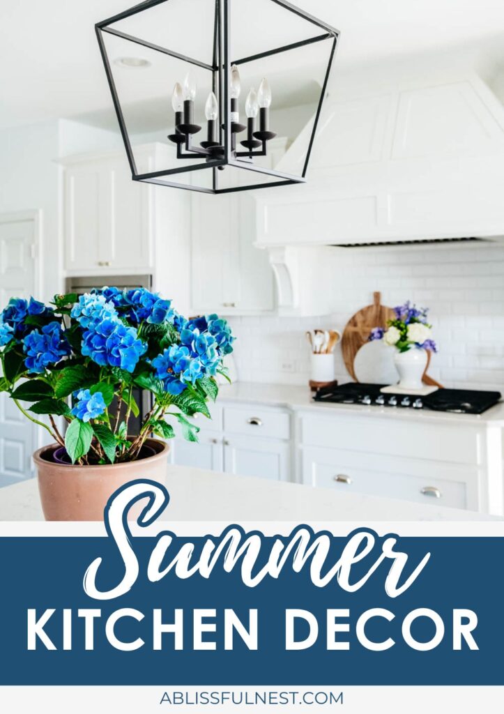 Summer Kitchen Decor | A Blissful Nest