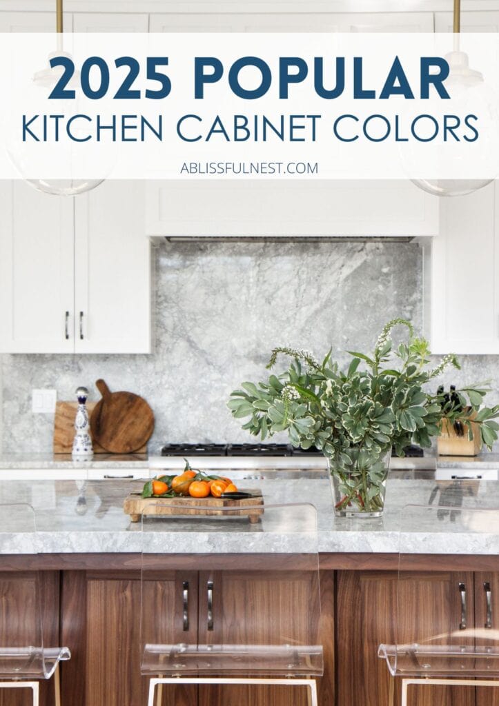 2025 Popular Kitchen Cabinet Colors - A Blissful Nest