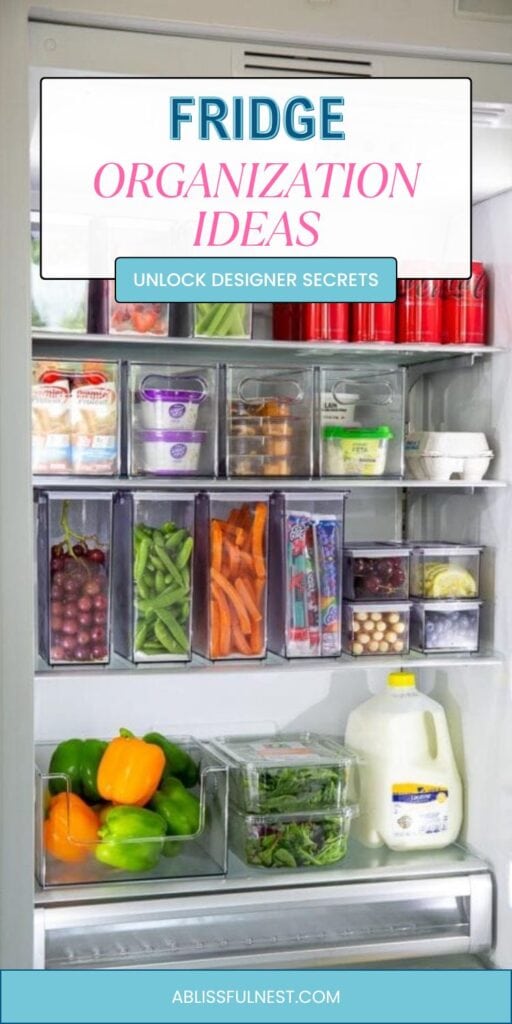 Fridge Organization Ideas | A Blissful Nest