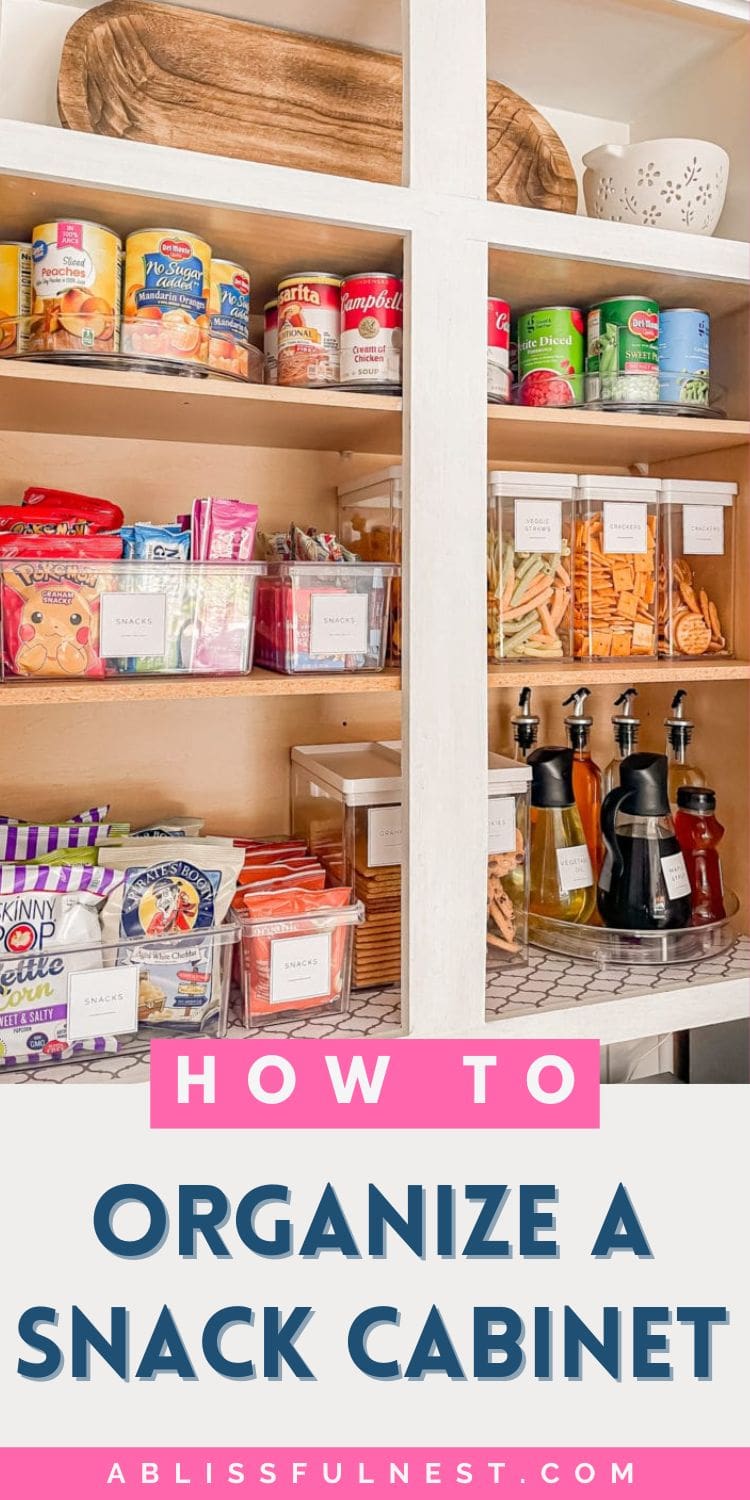 How To Organize A Snack Cabinet | A Blissful Nest