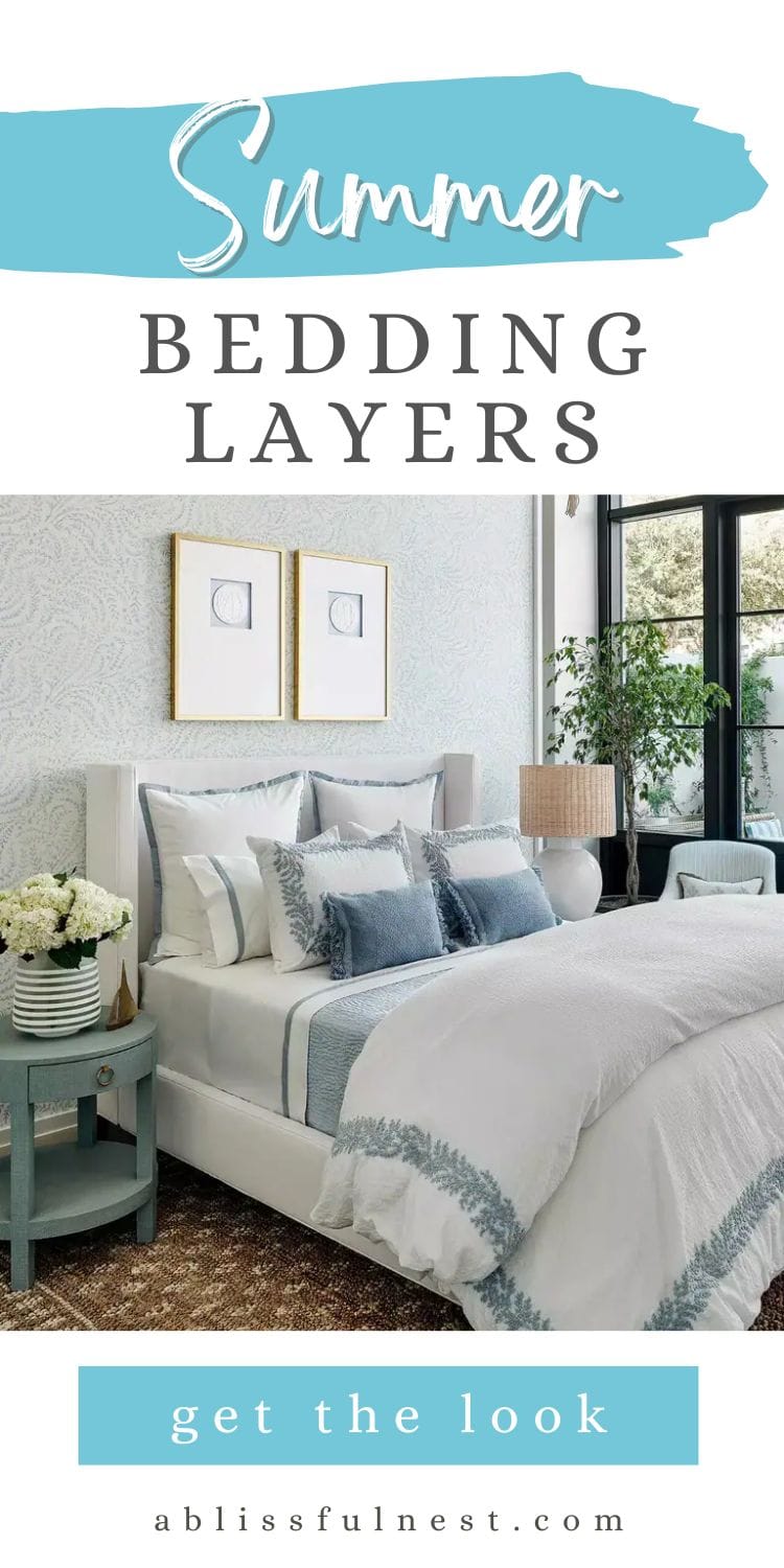 Summer Bedding Layers | A Blissful Nest