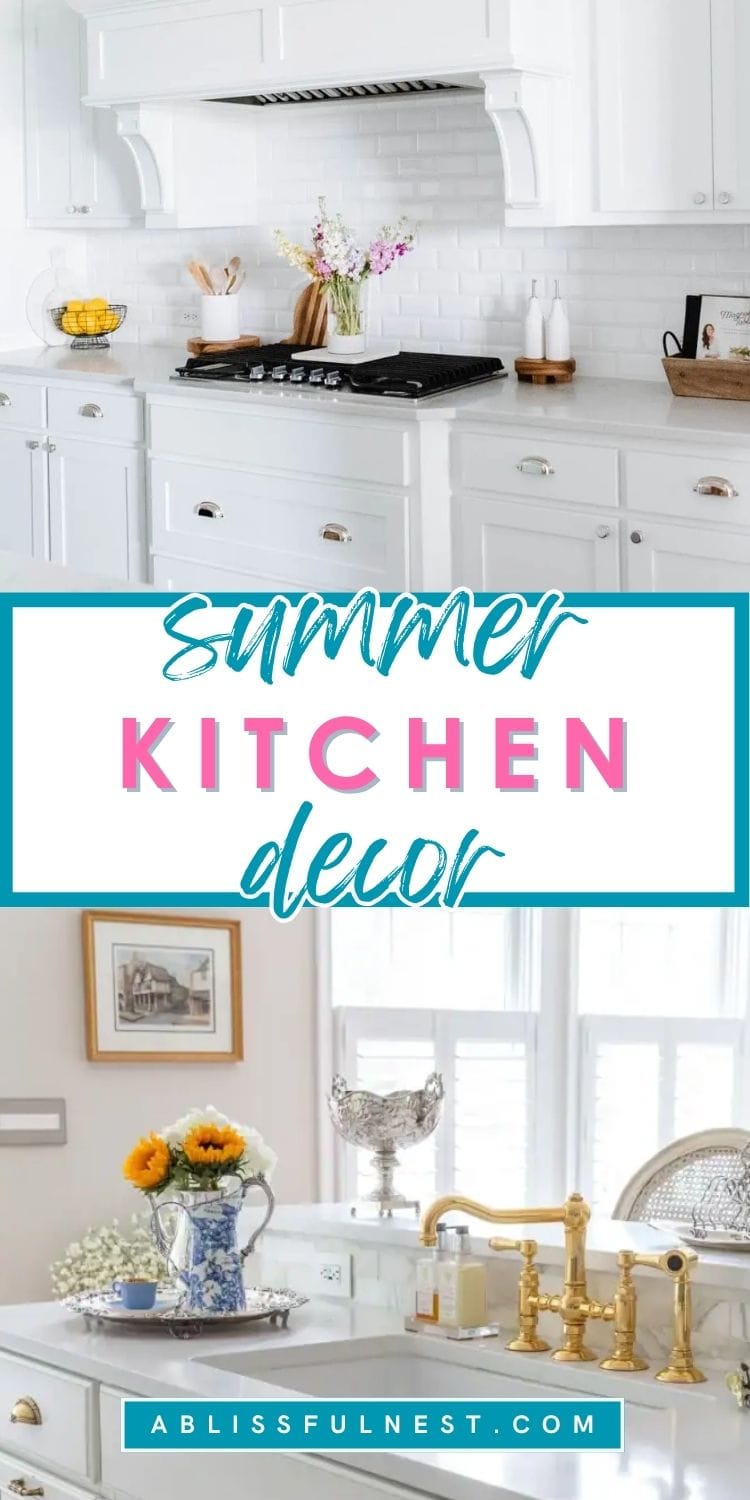 Summer Kitchen Decor | A Blissful Nest