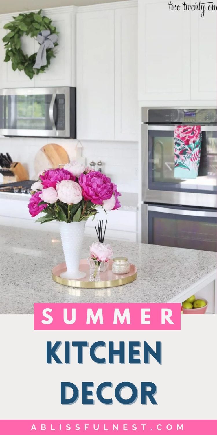 Summer Kitchen Decor | A Blissful Nest